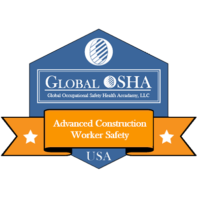 #230 Advanced Construction Worker Safety Online - Global OSHA - Badge List